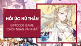 Latest Goddess Memory Mobile Codes, Redeem Gifts of Divine Gems