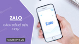 How to Change Zalo Phone Number for Login Without Losing Messages