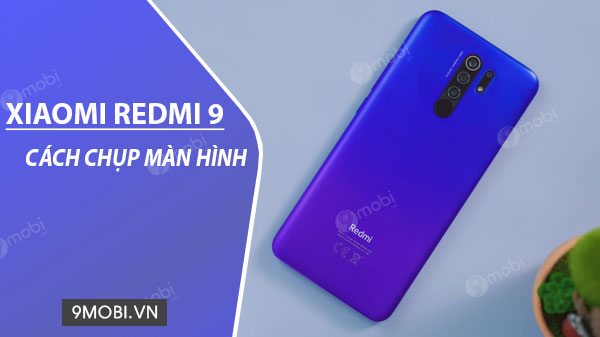 Methods for capturing screenshots on Xiaomi Redmi 9 using hardware ...