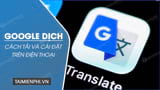 How to Download and Install Google Translate on Android and iOS Phones