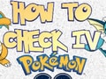 How to Check Pokemon Go IV, IVS Check for Pokemon, Potential Stats ...
