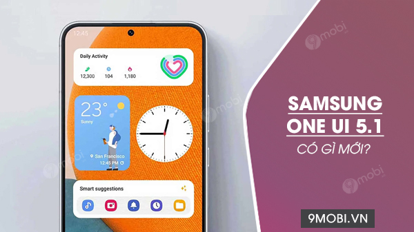 Exploring the New Features of Samsung One UI 5.1