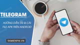 Guide to Install Telegram APK on Android Phone