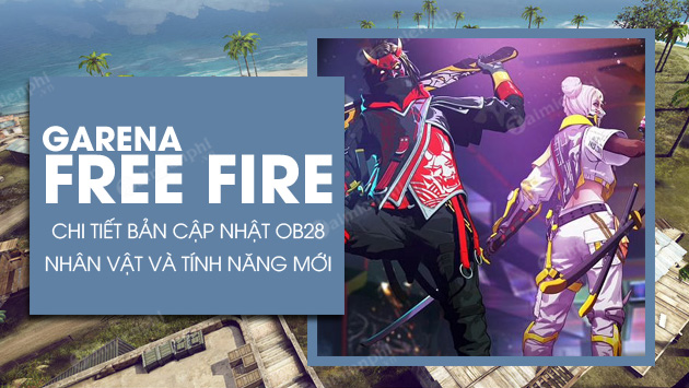 Free Fire OB28 Khai Hoan: In-Depth Update Details and New Changes