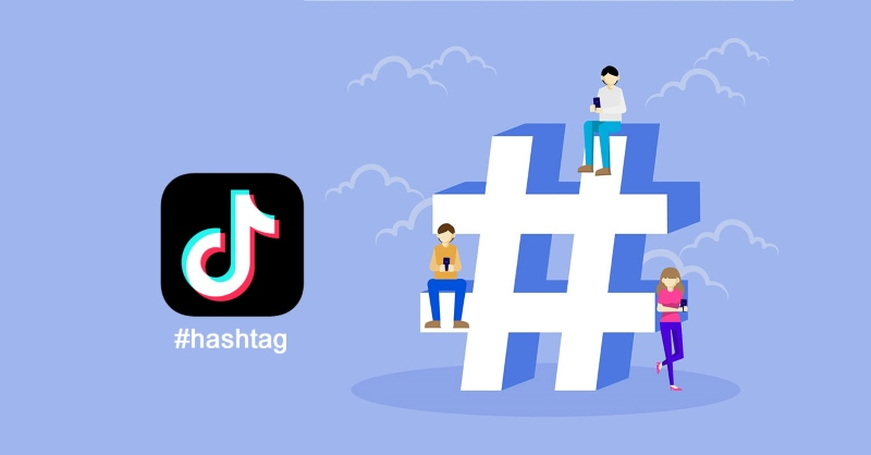 What are TikTok hashtags and how do you use them?
