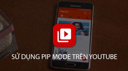 Using PIP Mode on YouTube for Android: Background Playback