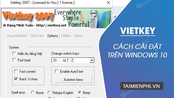 Installing Vietkey on Windows 10 for Accented Vietnamese Typing