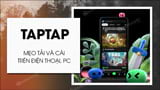 How to Download TapTap APK for Android, iPhone, and PC