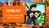 Explore Roblox Login for Gaming on PC, Android, and iPhone