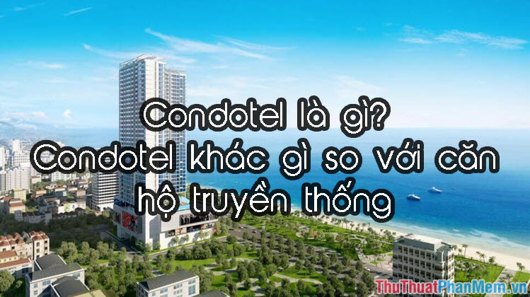 What's the Buzz About Condotels? How Do They Differ from Traditional ...