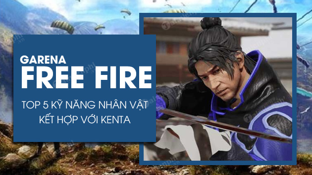 Top 5 character skills in Free Fire combined with Kenta