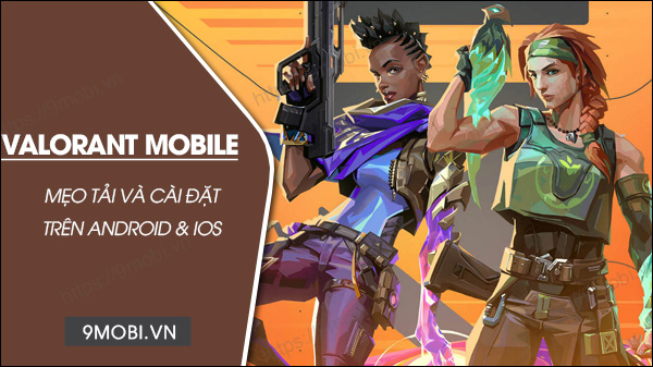 How to Download Valorant Mobile on Android and iPhone