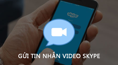 Sending Video Messages on Skype via Mobile
