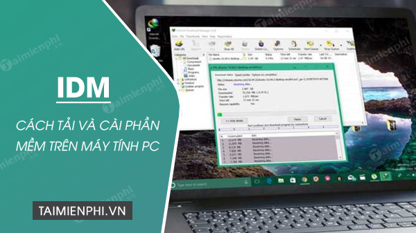 Understanding IDM: Installation Guide for PC and Laptop