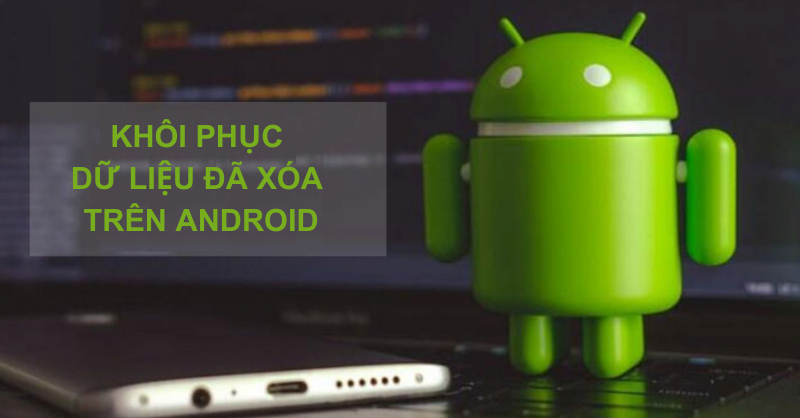 Compilation of methods to recover data on Android devices