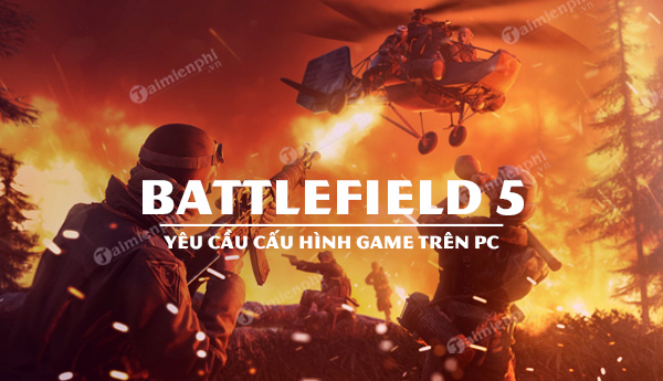 Battlefield 5 PC Gaming Configuration