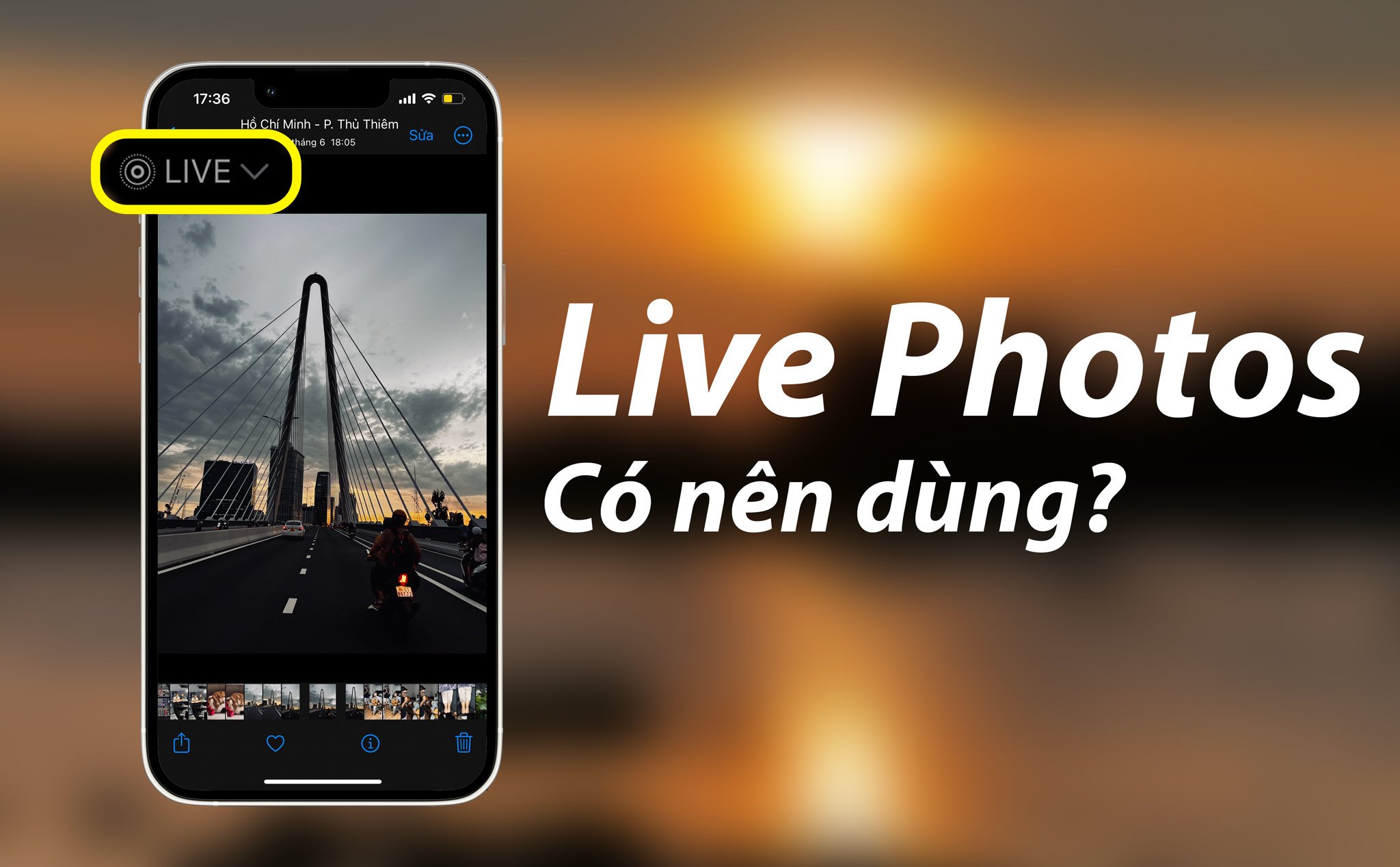 Những ưu điểm và nhược điểm của Live Photos trên iPhone