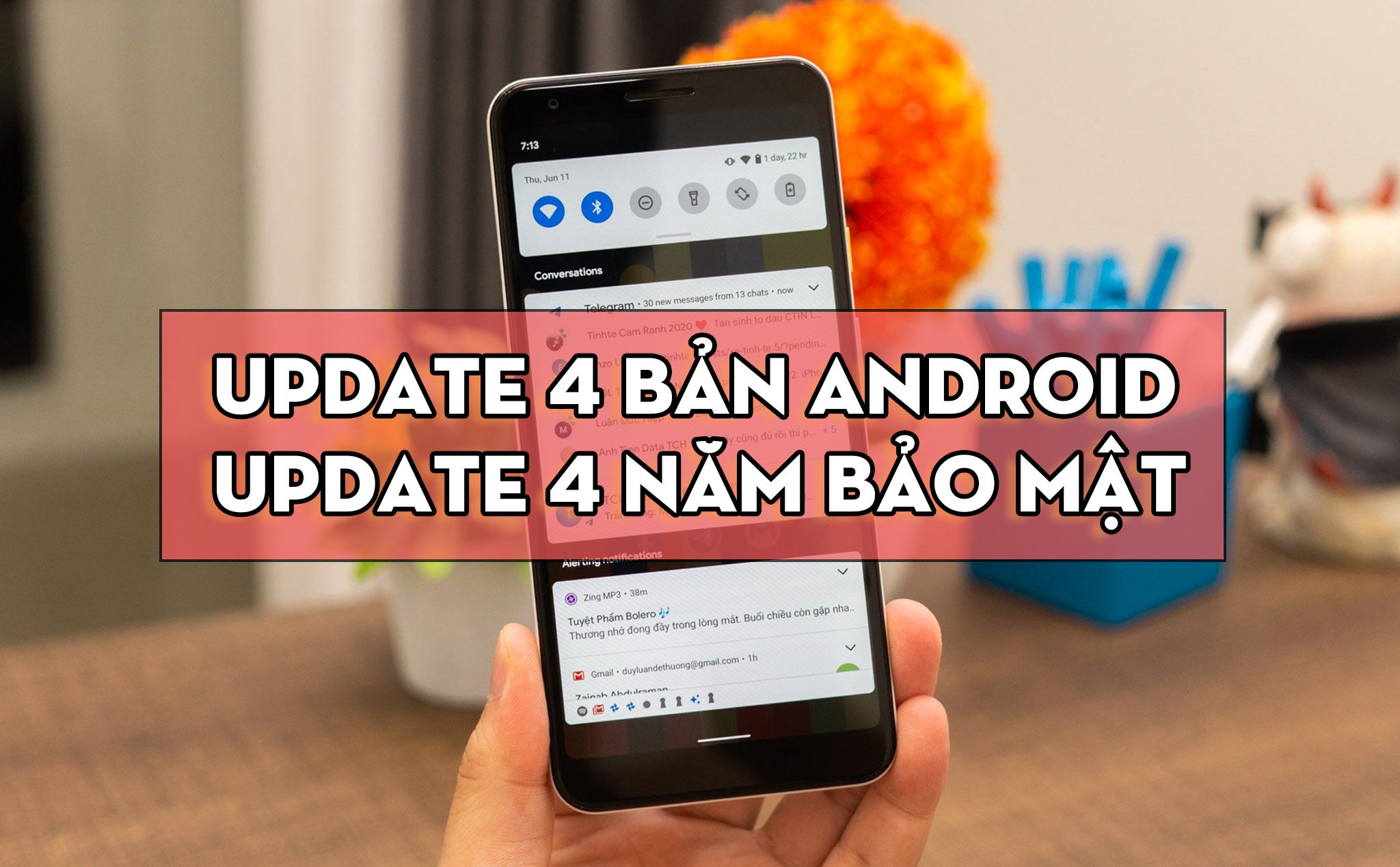 Cập nhật trong vòng 4 năm cho các thiết bị Android sử dụng chip Qualcomm, mừng quá!