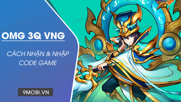 Unlock the latest OMG 3Q VNG game code and receive precious gems and ...