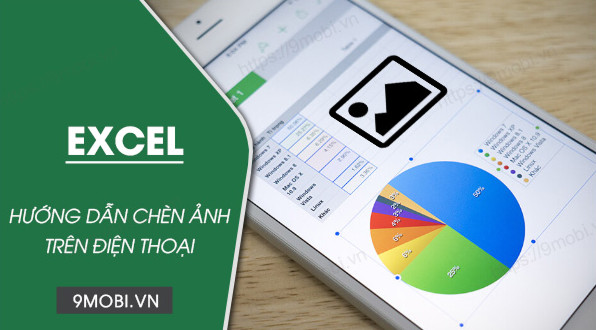 Quickly Inserting Images into Excel on Android and iOS Devices