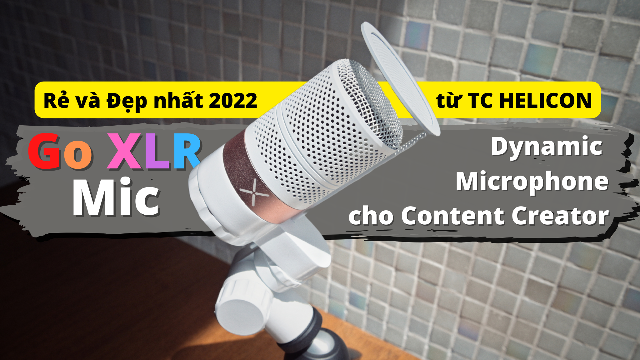 GO-XLR MIC: The Best Affordable and Stylish Choice for Content Creators ...
