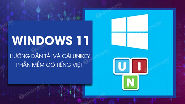 Simple Steps to Download and Install Unikey on Windows 11, Your ...