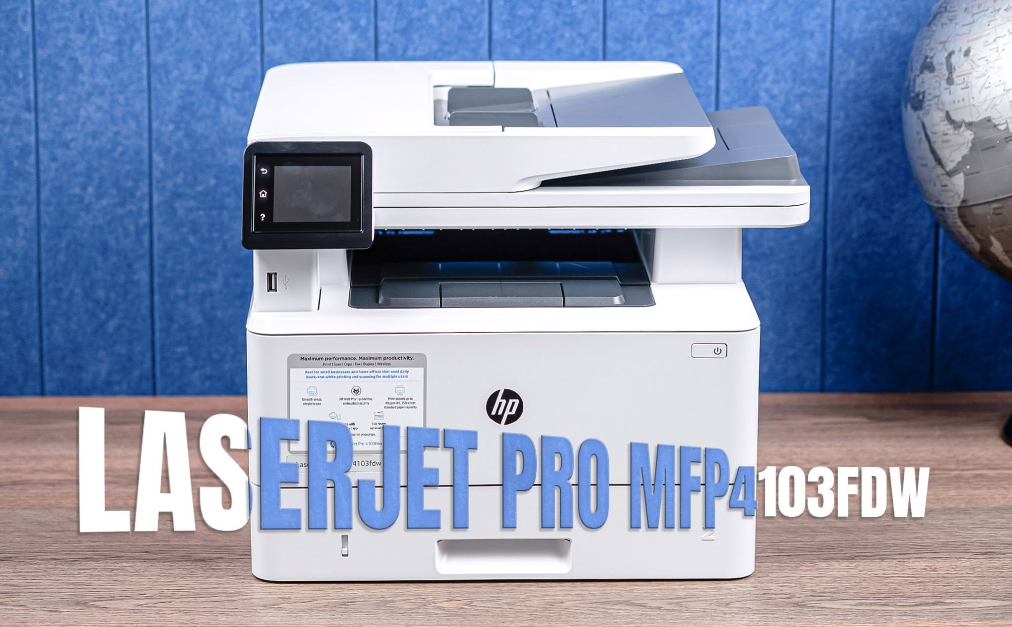 Trải nghiệm đẳng cấp cùng máy in HP LaserJet Pro MFP 4103fdw (2Z629A)