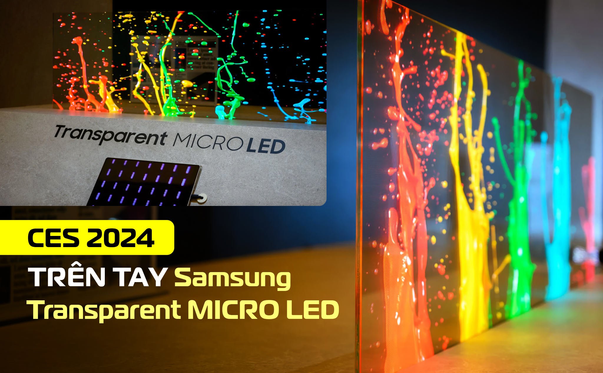 CES24: Trải nghiệm Samsung Transparent MICRO LED - Màn hình trong suốt ...