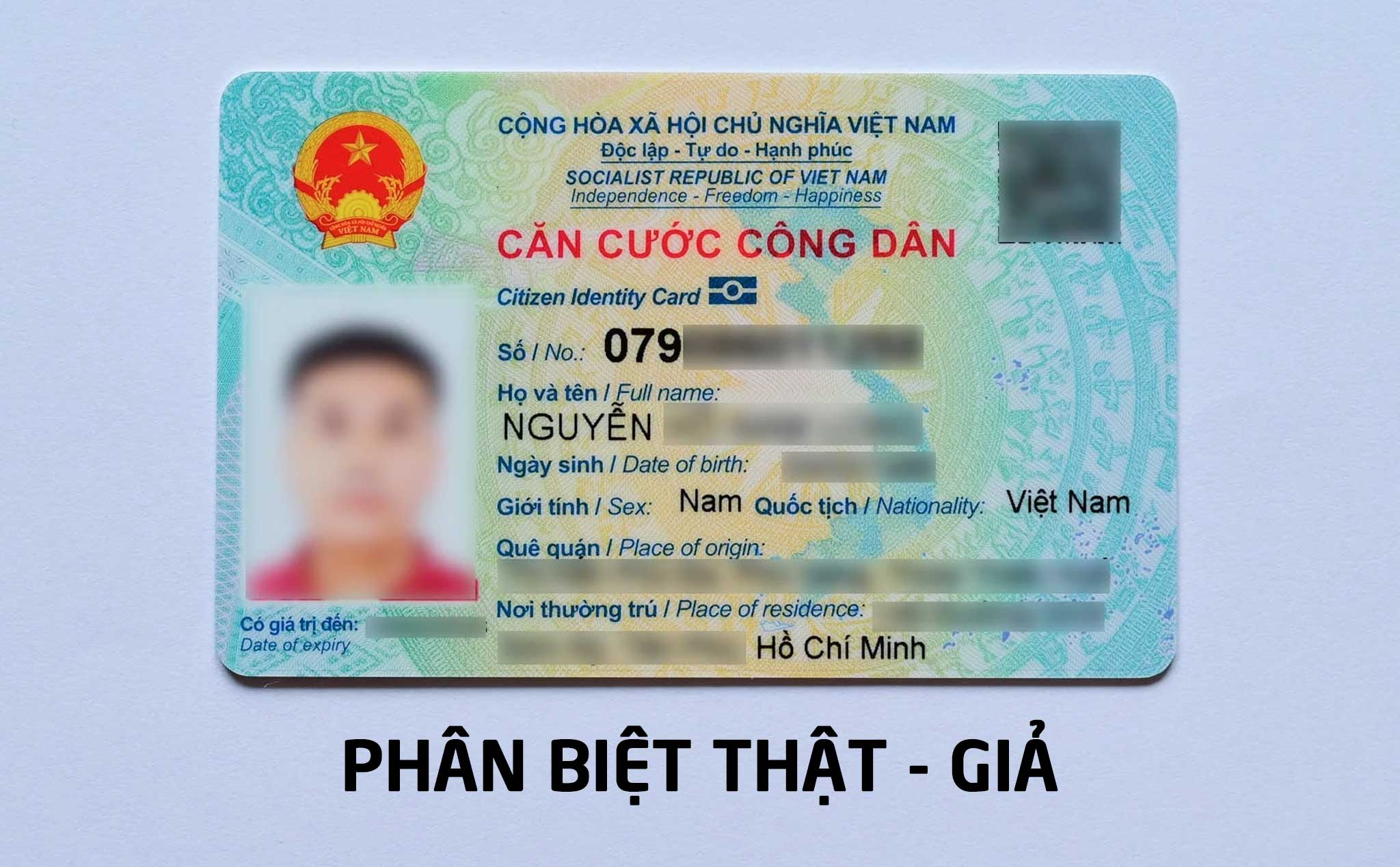Nhận biết CCCD và CMND Thật - Giả