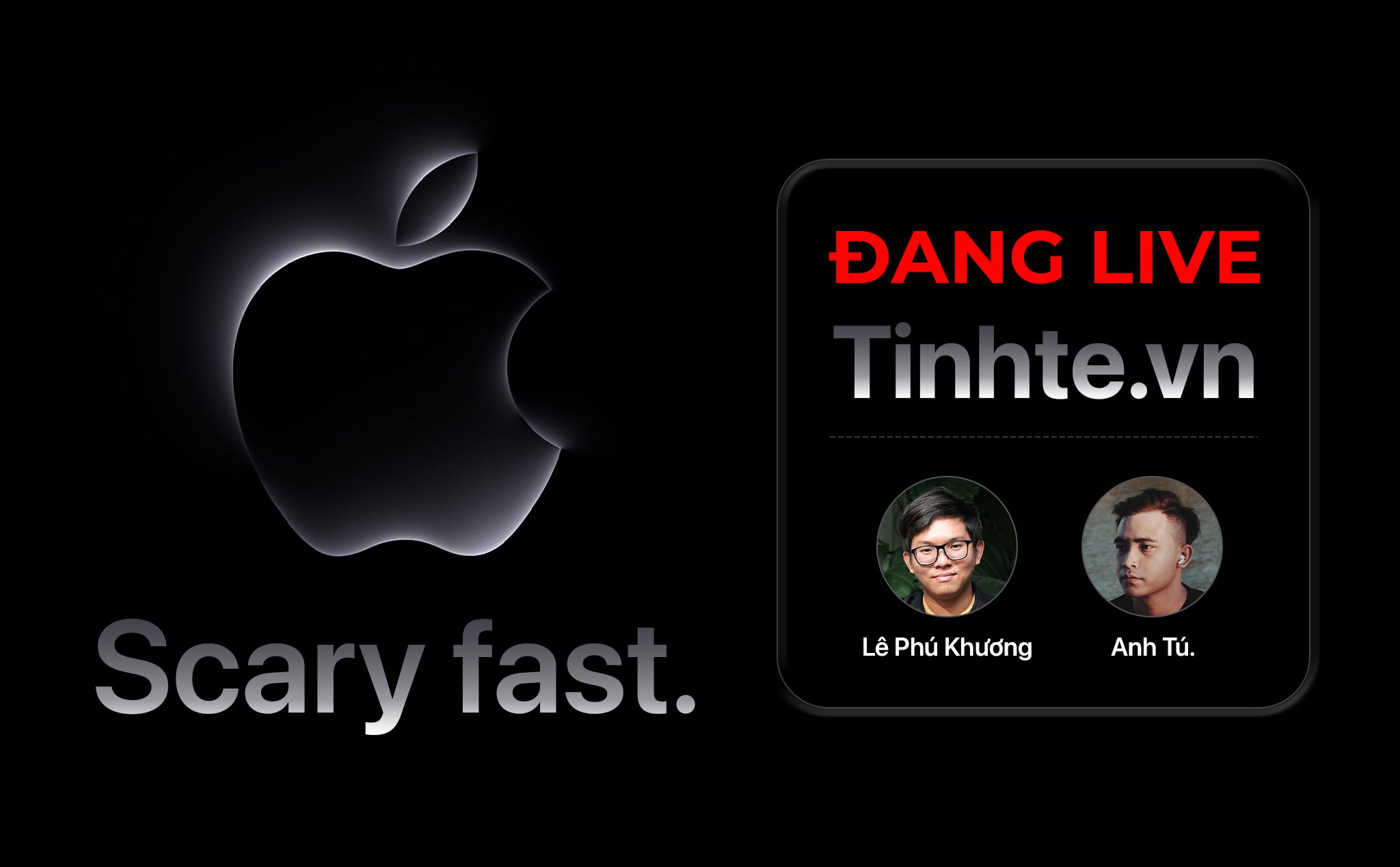 Đang trực tiếp sự kiện 'Scary Fast' của Apple