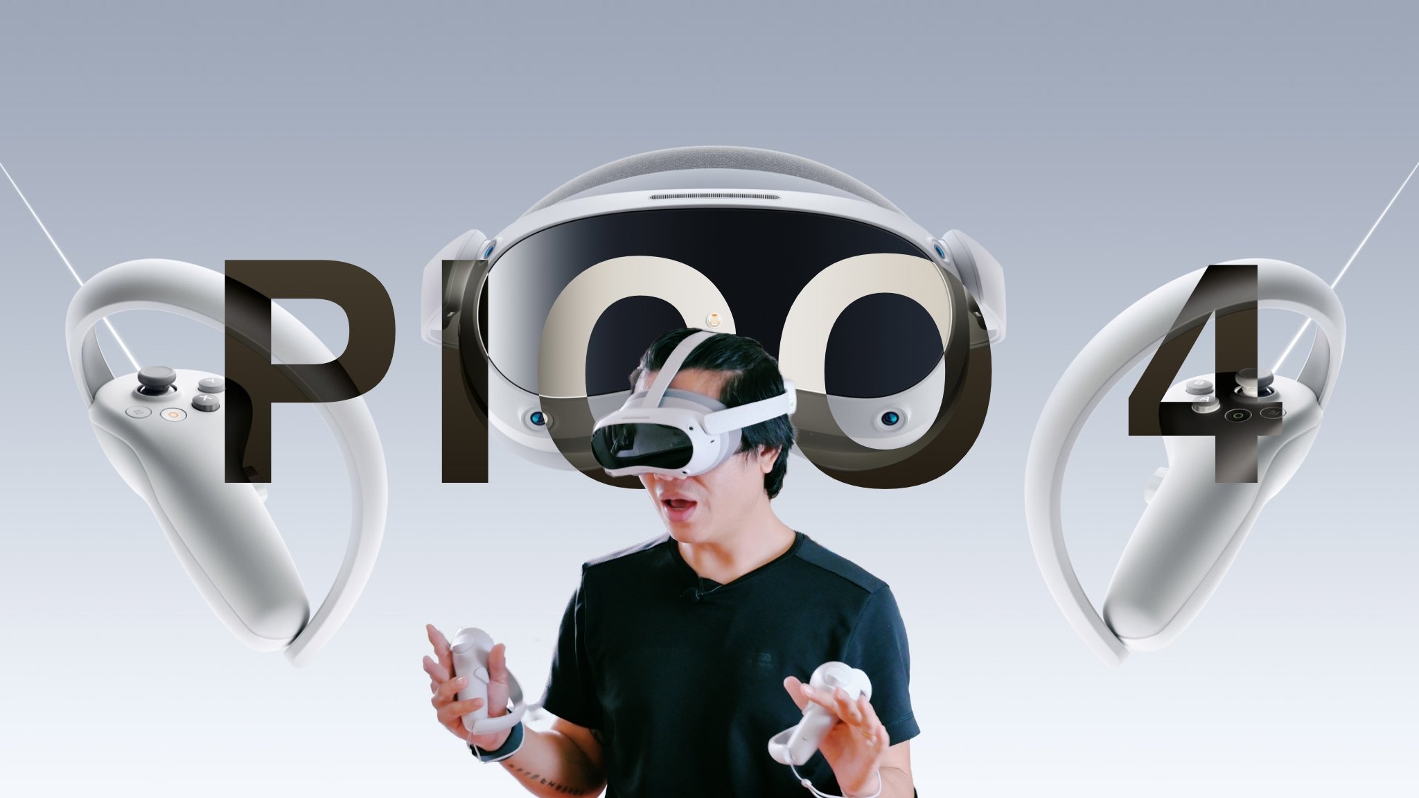 Đánh giá Pico 4: Cuộc đua VR không còn chỉ thuộc về nhà Meta