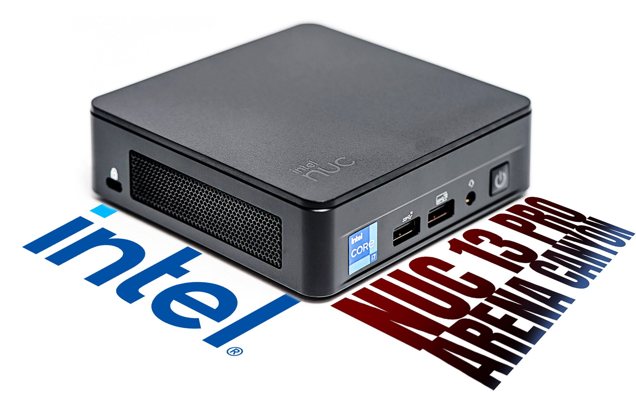 Trải nghiệm với Intel NUC 13 Pro 'Arena Canyon'