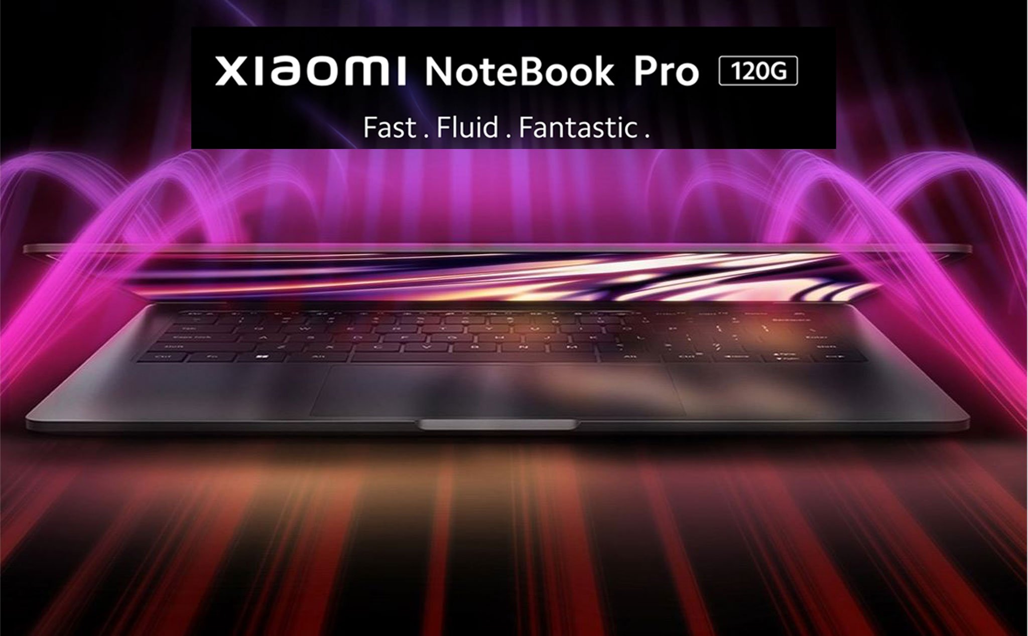 Máy tính Xiaomi NoteBook Pro 120G với màn hình siêu nét 2,5K 120Hz sẽ ...