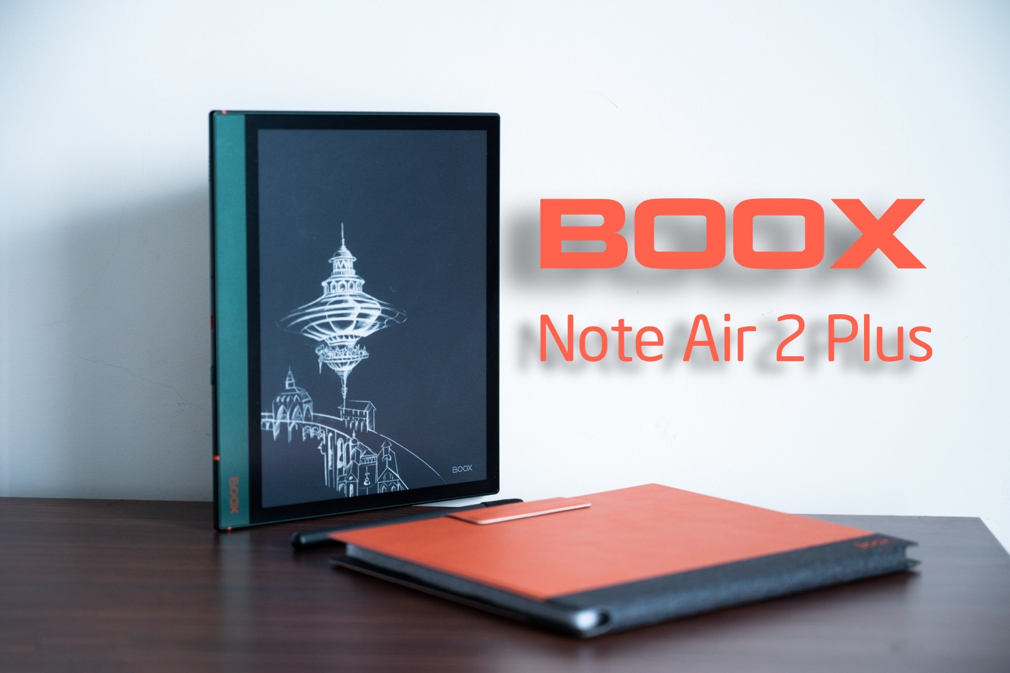 Đánh giá chi tiết Boox Note Air 2 Plus: Trải nghiệm với màn hình 10.3 ...