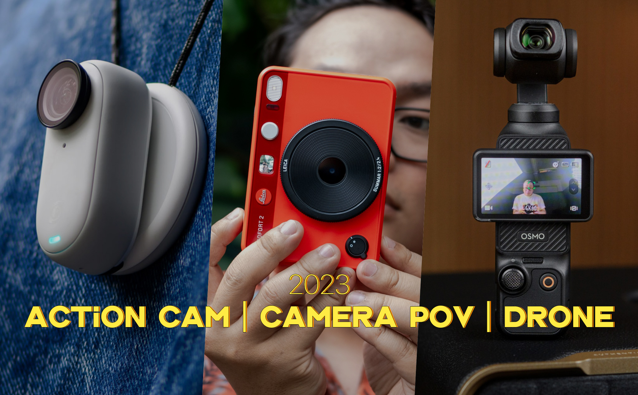 #Tổng kết năm 2023: Những camera hành động, vlog camera, drone đình đám