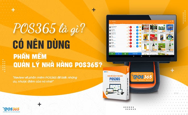 What is POS365? Should you use POS365 restaurant management software ...