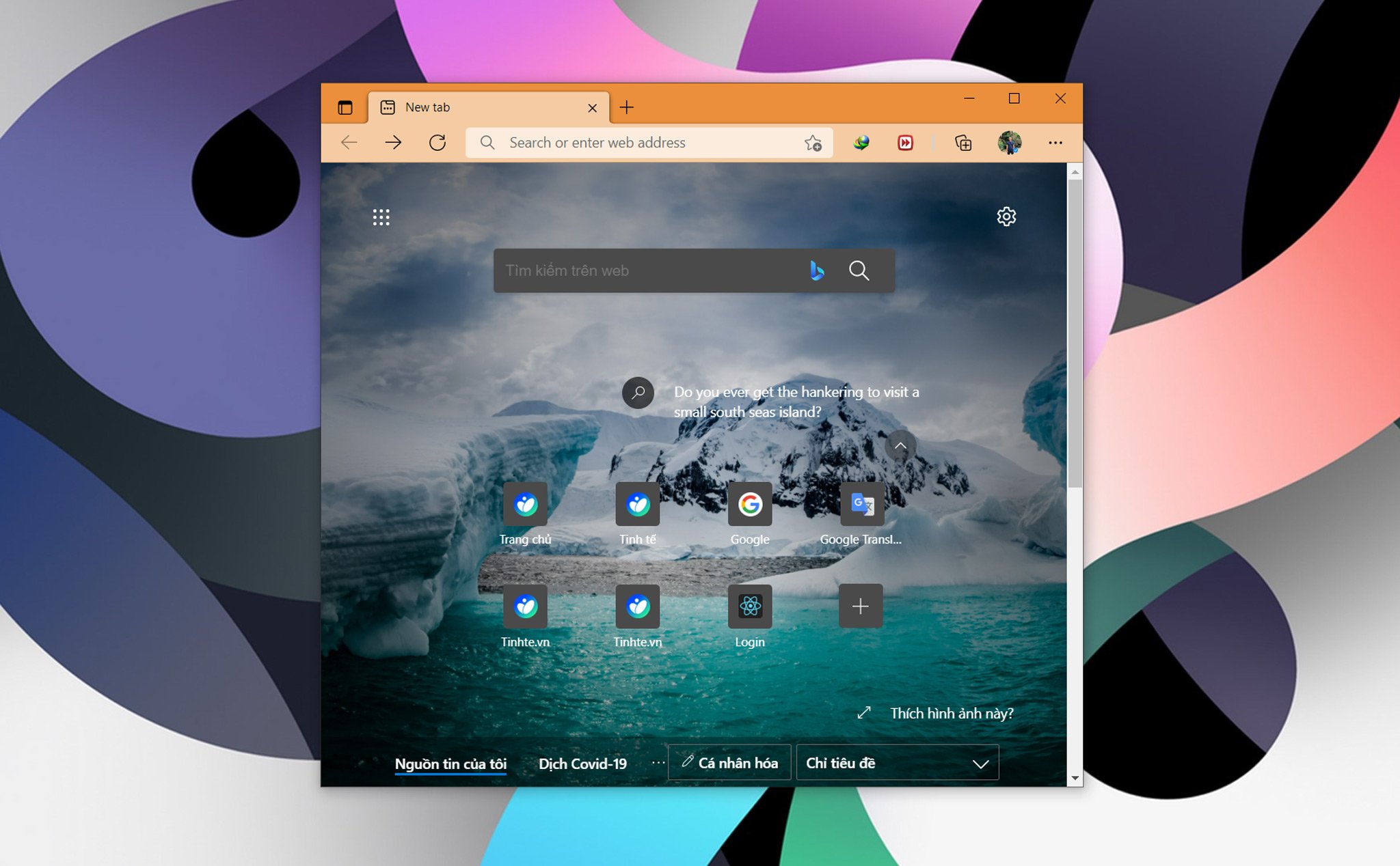 Cập nhật mới Microsoft Edge 91: giao diện mới đầy màu sắc, chế độ ...