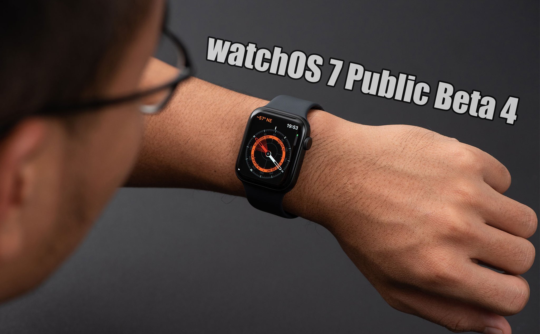 watchOS 7 Public beta 4 đã có, hãy cập nhật ngay cho Apple Watch của ...
