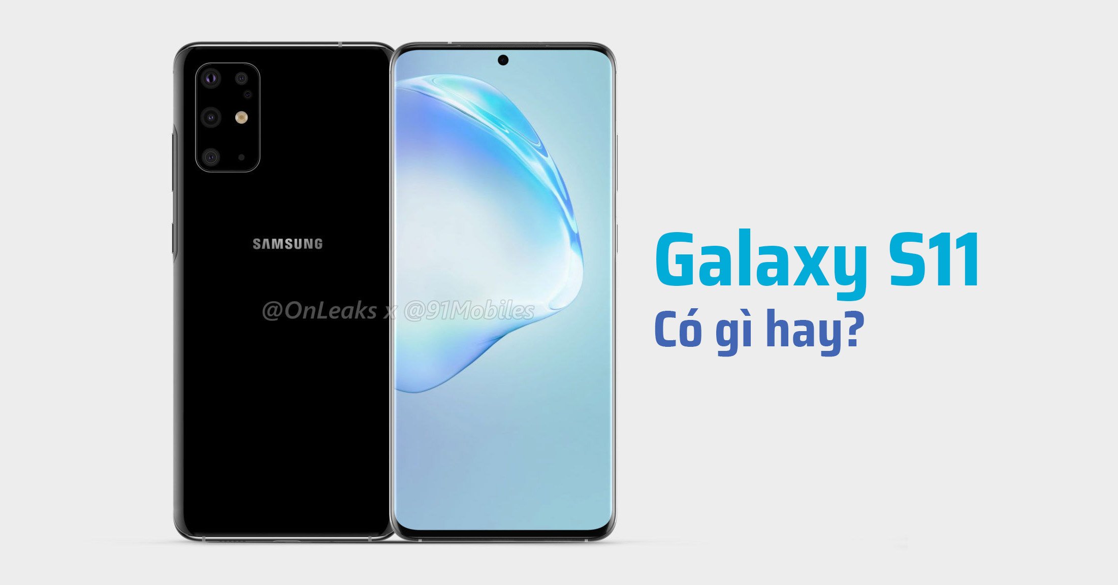 Đàm đạo về chiếc Galaxy S11