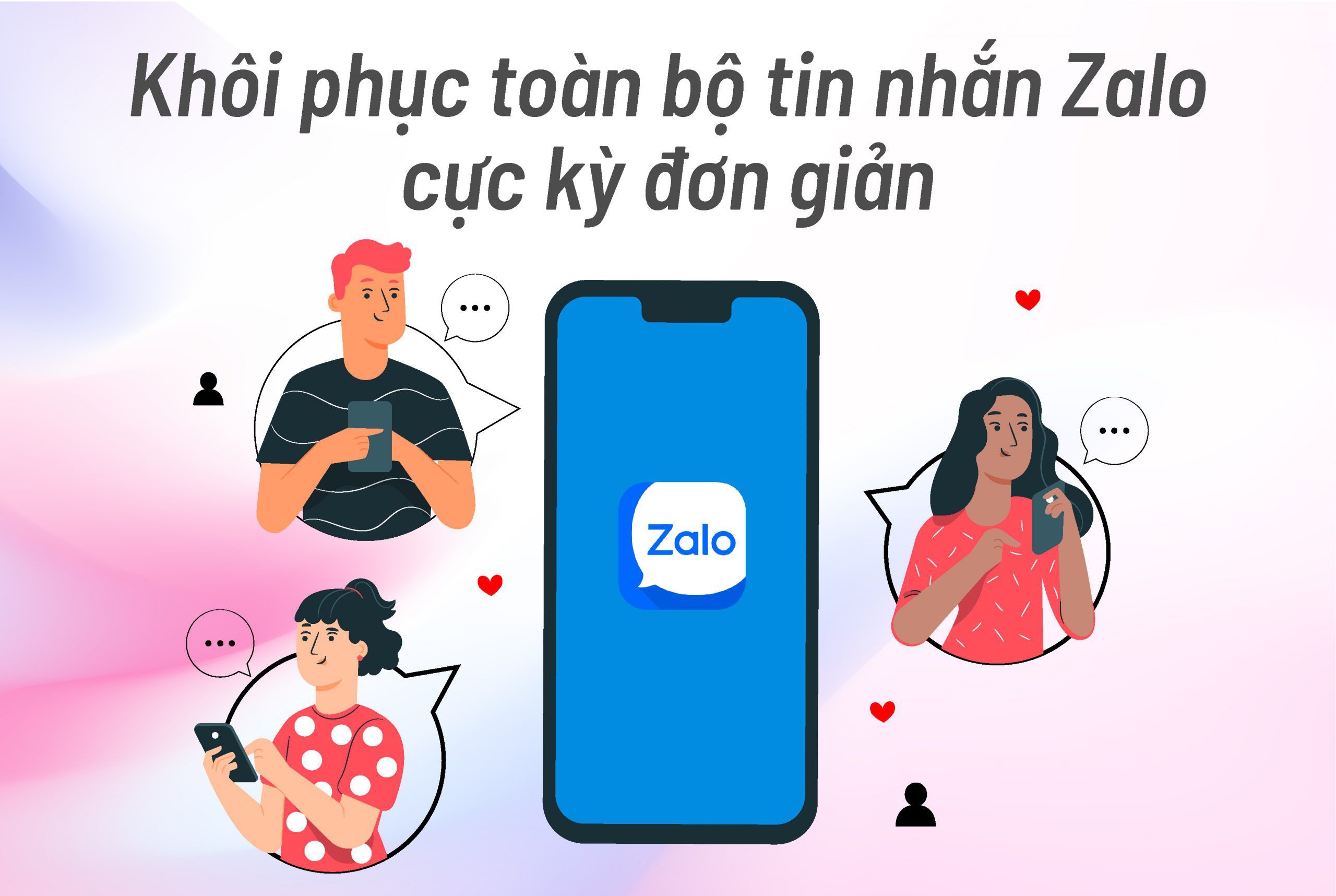 Discover 7 Effective Ways to Recover Deleted Zalo Messages from Phones and Computers | Mytour