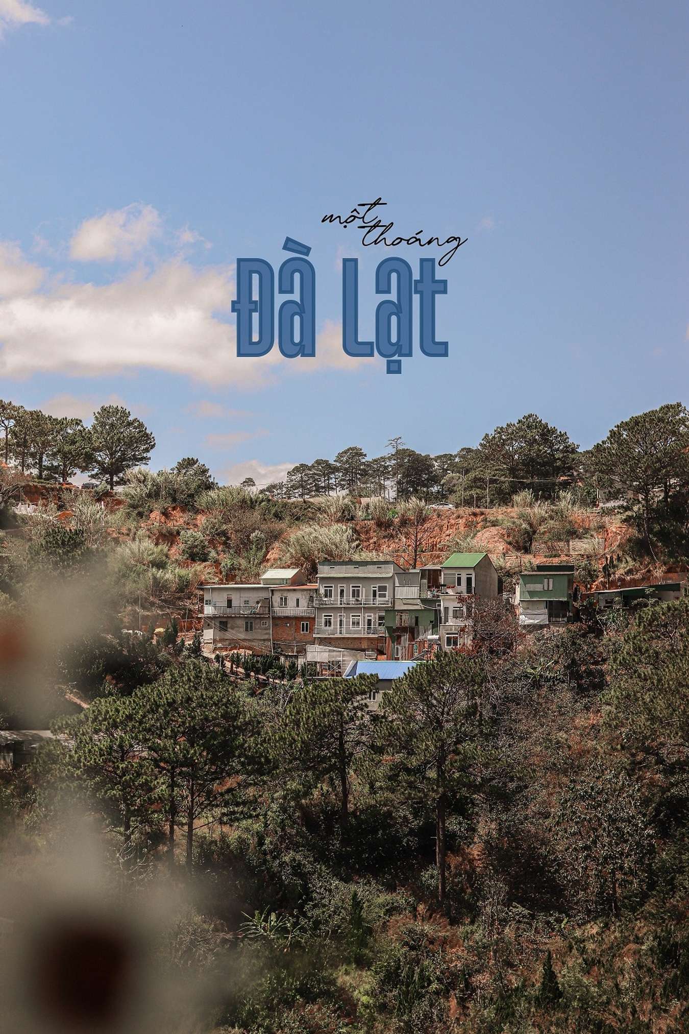 A Glimpse of Dalat - Unmissable Cafés