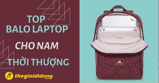 Discover the Best 5 Stylish Laptop Backpacks for Men in 2022 - Mytour
