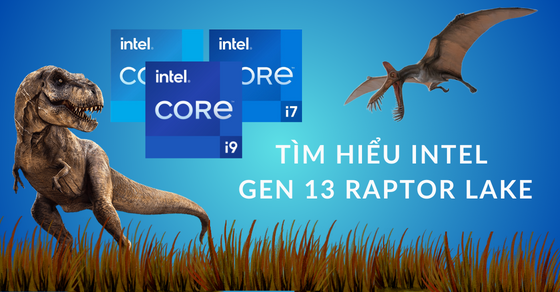 Intel Gen 13 Raptor Lake: What You Need to Know About This Chip