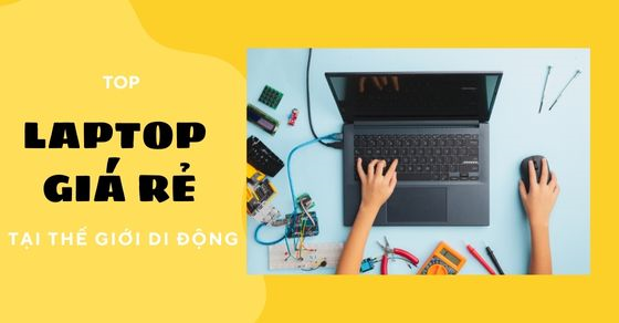 Top 6 Most Affordable Computers Currently Sold at Mytour - Mytour