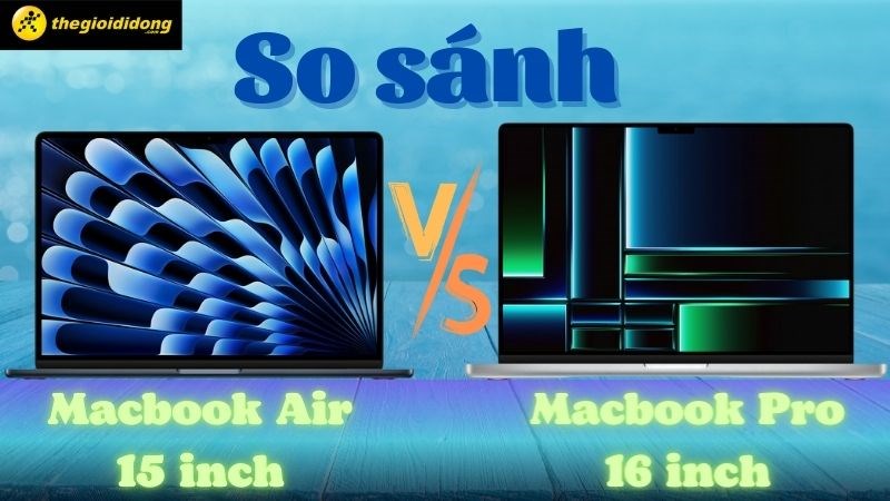 Comparison Between 2023 Macbook Air 15 inch and Macbook Pro 16 inch ...