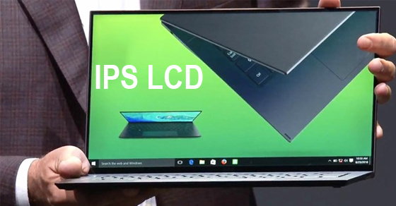 What is IPS LCD Display? What makes it stand out? Devices featuring IPS ...