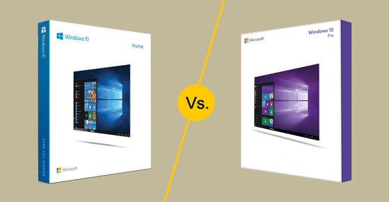 Comparing Windows 10 Home versus Windows 10 Pro: Which is the Better ...