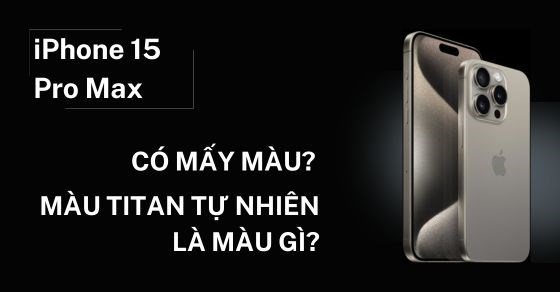 What Color is the Natural Titanium iPhone 15 Pro Max? How Many Color ...