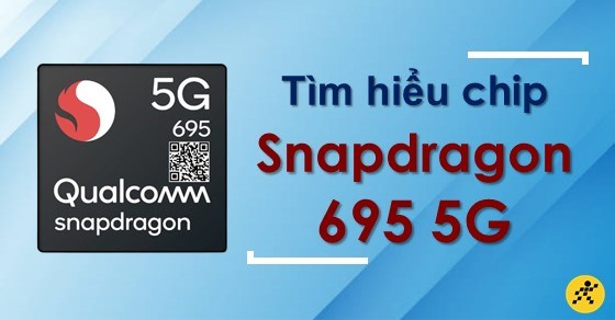 Exploring Snapdragon 695 5G Chip: Robust Performance Unveiled! - Mytour