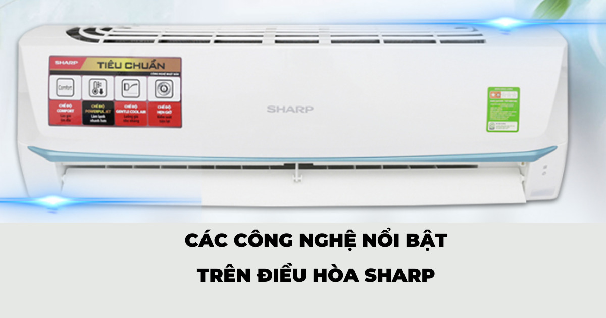 Outstanding Technologies on Sharp Air Conditioners